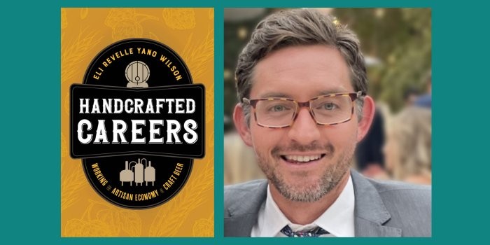 Handcrafted Careers by Eli Wilson - Paper - University of California Press