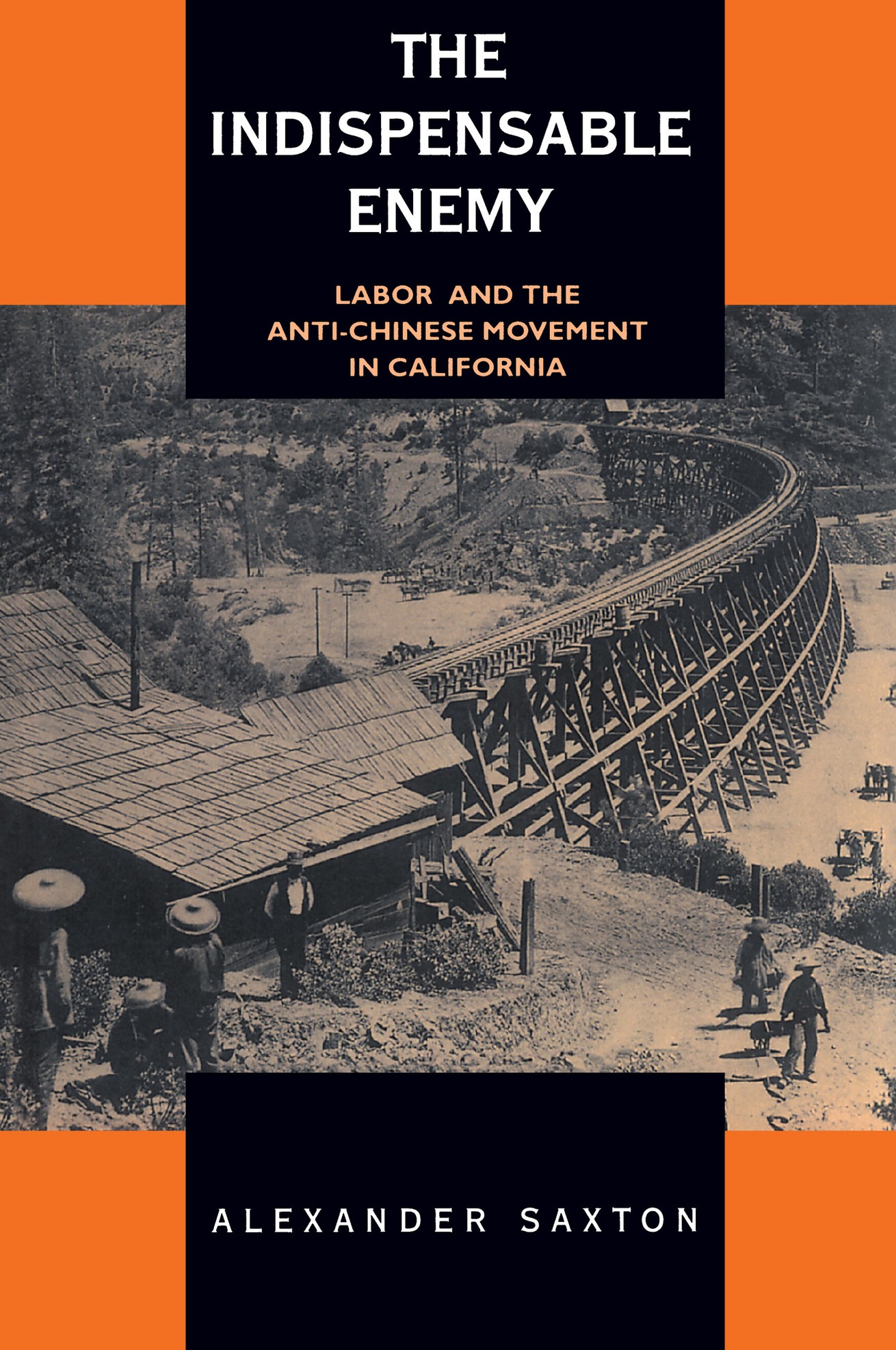 The Indispensable Enemy by Alexander Saxton - Paper - University of ...
