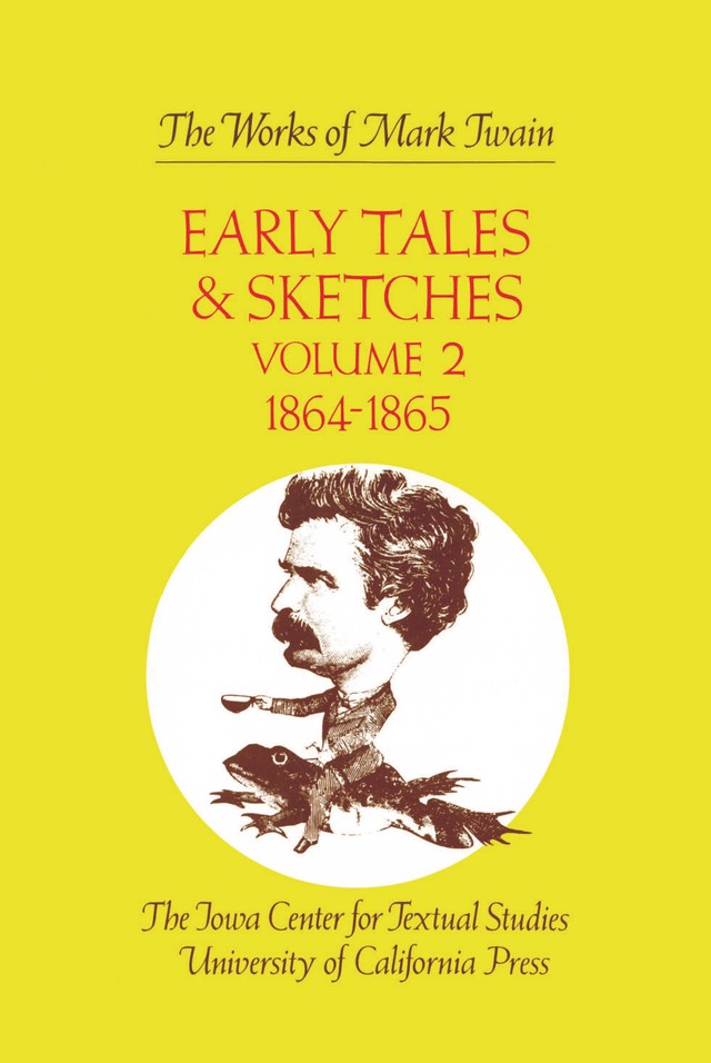 The Works of Mark Twain - University of California Press