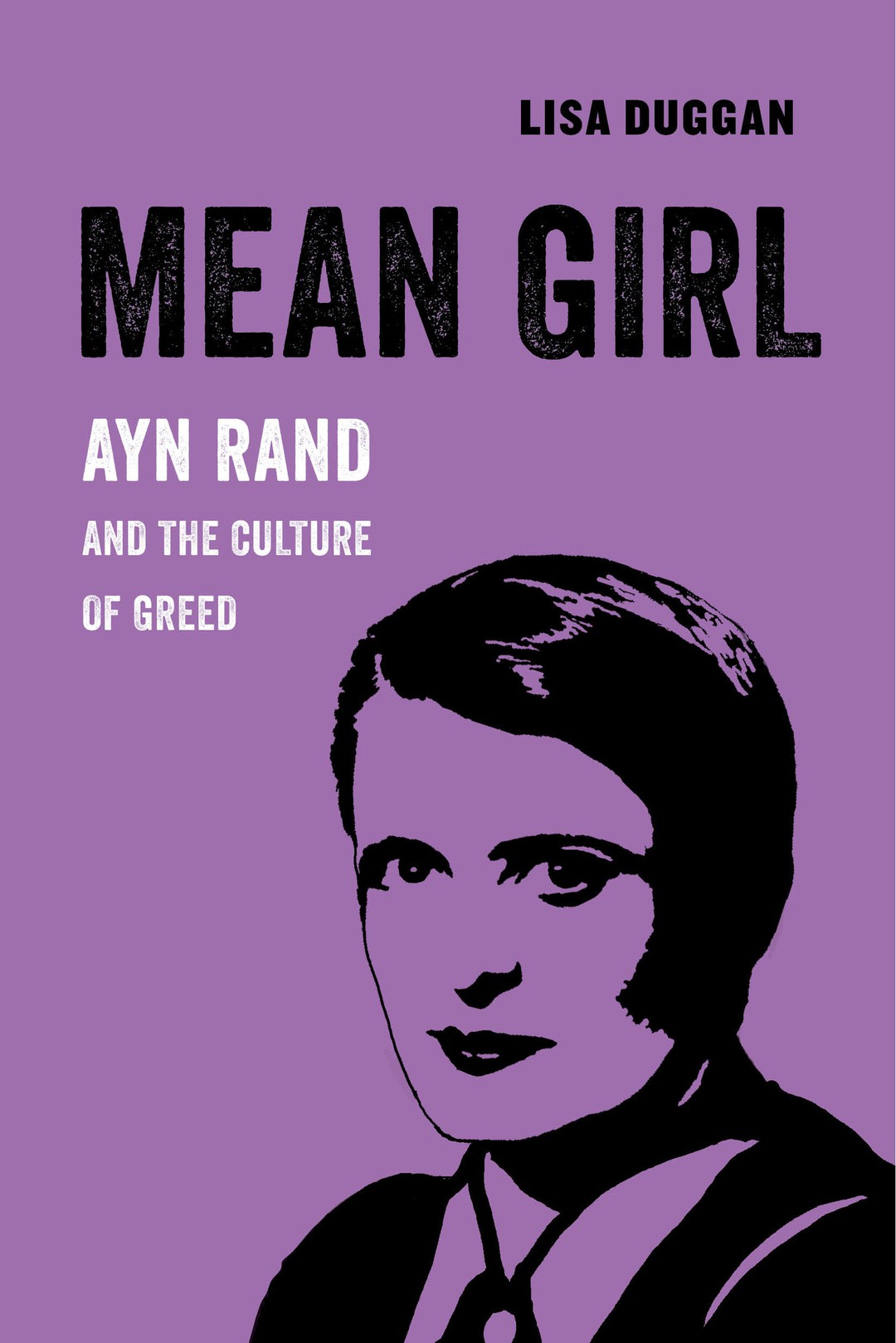 Mean Girl by Lisa Duggan - Paper - University of California Press